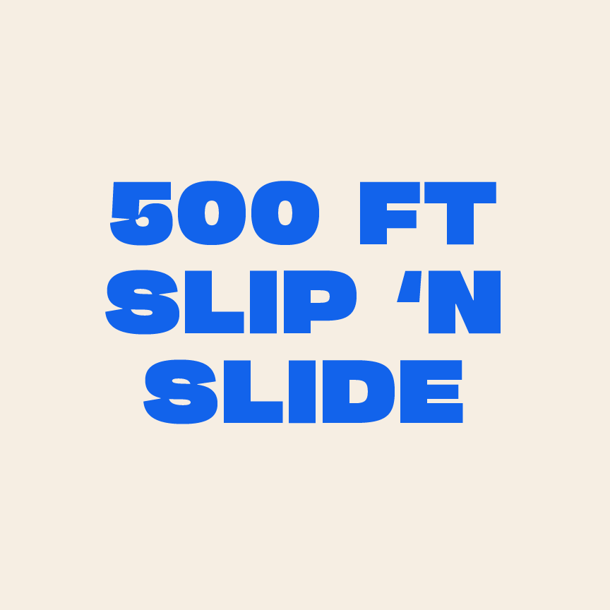 Sip 'N Slide 2023